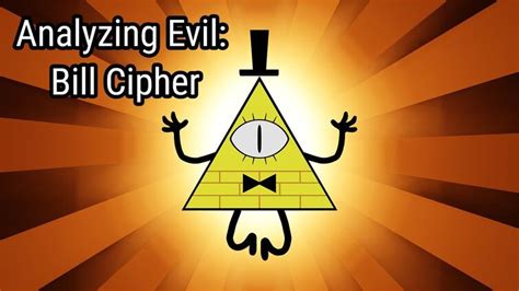 Analyzing Evil Bill Cipher From Gravity Falls Fandom
