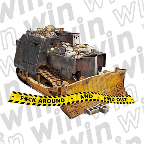 Killdozer Vinyl Sticker Fck Around And Find Out Marvin Heemeyer