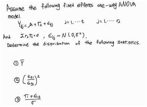 Solved Assume The Following Fixed Effects One Way Anova