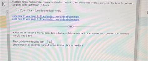 Solved A Sample Mean Sample Size Population Standard Chegg