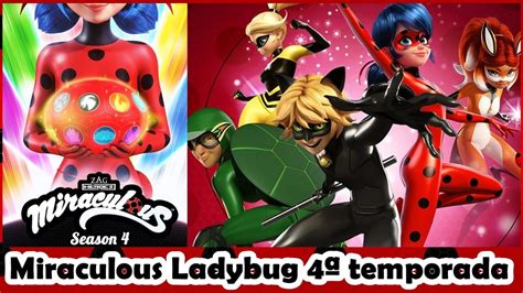 Miraculous Ladybug 4ª Temporada Youtube
