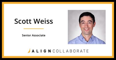Align Collaborate Is Pleased To Announce The Promotion Of Scott Weiss