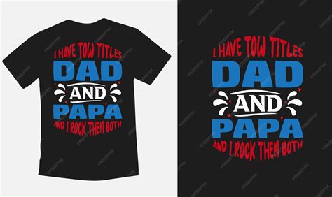 Premium Vector Dad Typography T Shirt Design Vector