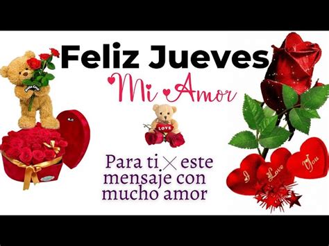 Feliz Jueves Amor Mio