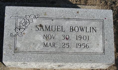 Samuel Bowlin 1901 1956 Find A Grave Memorial