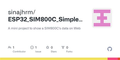 Github Sinajhrm Esp32 Sim800c Simpleconnector A Mini Project To Show A Sim800cs Data On Web