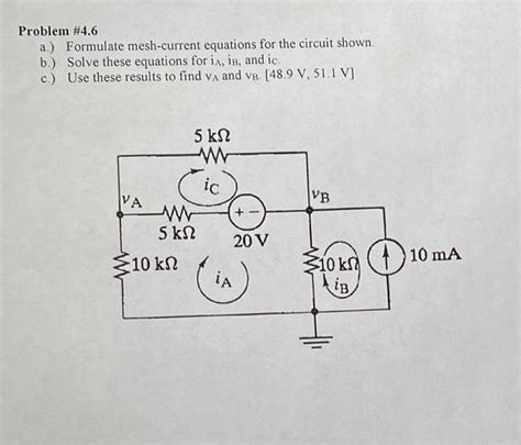 Solved Problem 46 A Formulate Mesh Current Equations