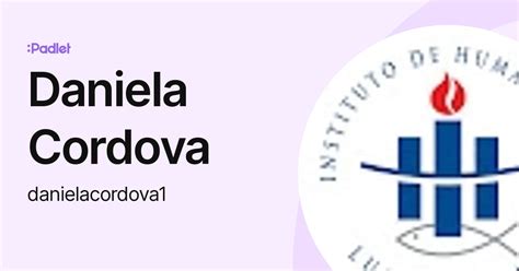 Daniela Cordova Danielacordova1 Profile Padlet