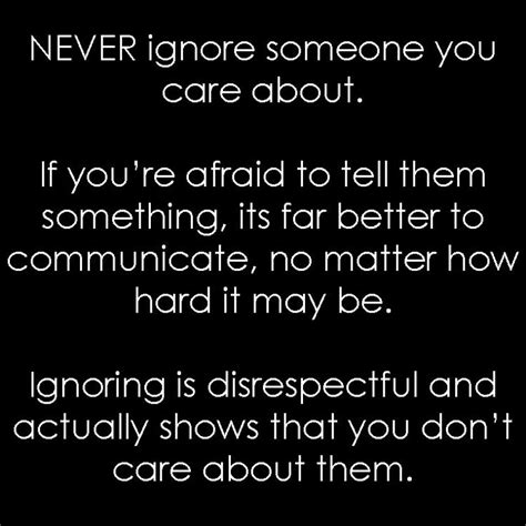 Ignores You Quotes
