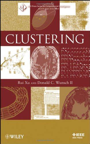 Solutions For Clustering 1st By Rui Xu Don Wunsch Book Solutions