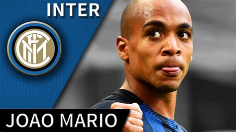 Joao Mario • 2016 17 • Inter • Best Skills Passes And Goals • Hd 720p