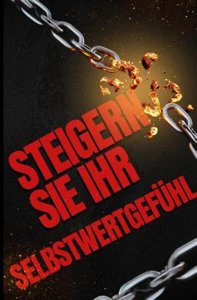 Steigern Sie Ihr Selbstwertgefühl Schröder Christian