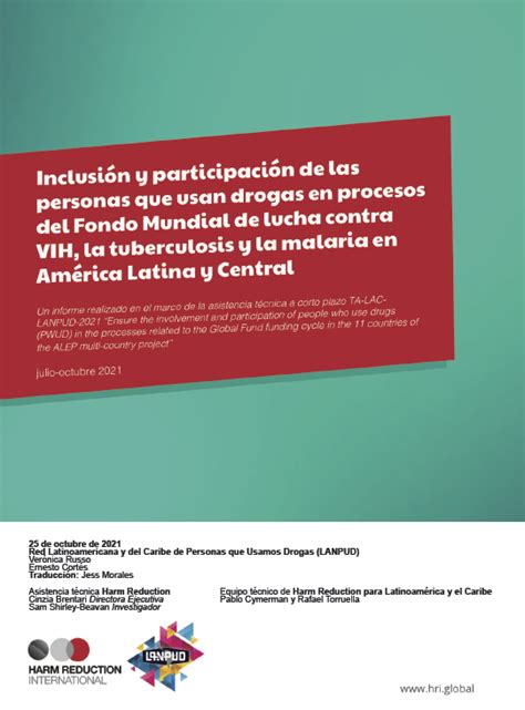Informe final sobre Inclusión y Participación de las Personas Usuarias de Drogas en procesos del ...