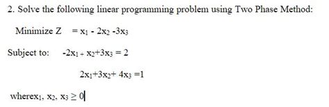 Solved 2 Solve The Following Linear Programming Problem