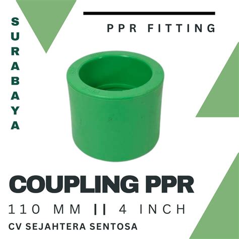 Jual Sock Ppr 4 Inch Lesso Coupling Sok 110mm Fitting Sambungan Pipa