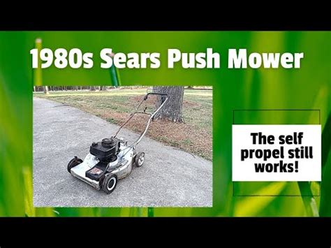 Reviving An Early 1980s Sears Craftsman Self Propel Mower With A