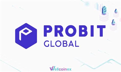 What Is Probit Global Wellcoinex