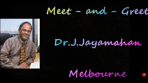 Drjjayamohan Meet And Greet Part 1 Yathum Yavarum Movie Director Melbourne Youtube