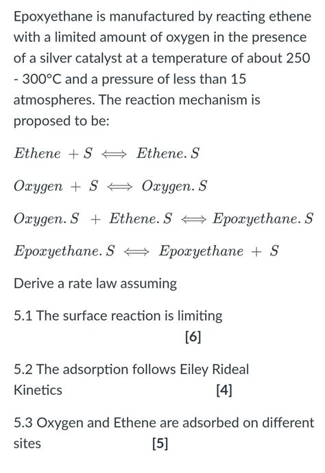 Solved Epoxyethane Is Manufactured By Reacting Ethene With A