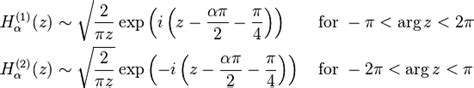 Asymptotic Limit Of Hankel Functions 4 Pi Range Mathematics Stack