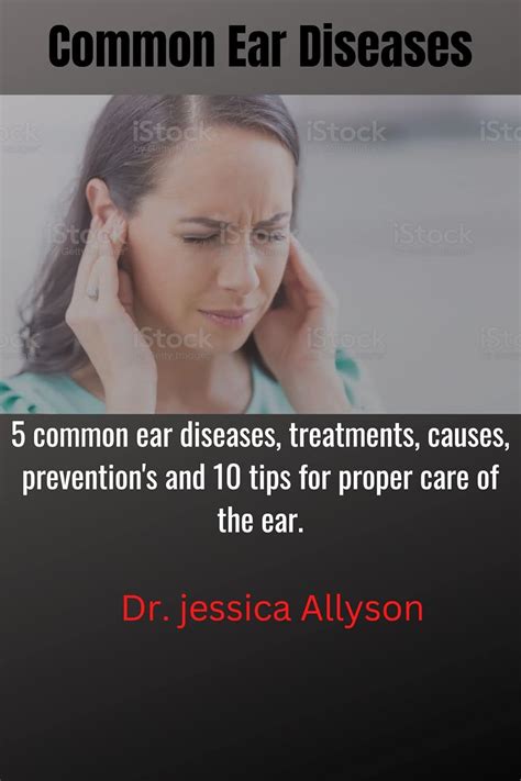 Common Ear Diseases 5 Common Ear Diseases Treatmentcauses