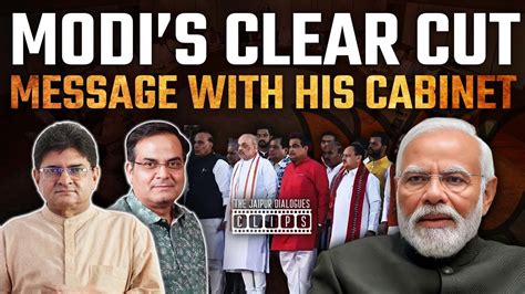 Modi Has Given A Clear Cut Message With His Cabinet Harsh Kumar Tjd Clips Youtube