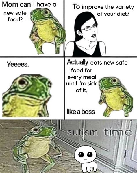 I Like Certain Foods Until I Hate Them Rautismmemes