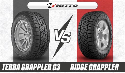 Nitto Terra Grappler G3 Vs Ridge Grappler Which Tire Wins
