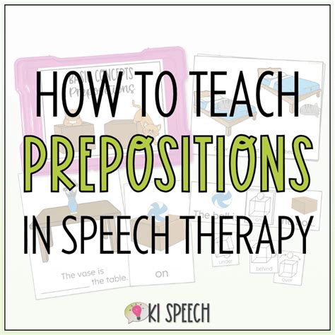 How To Teach Prepositions In Speech Therapy