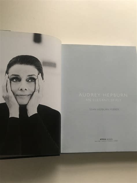 Audrey Hepburn An Elegant Spirit A Son Remembers By Hepburn Ferrer