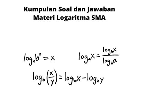 Foto Kumpulan Soal Dan Jawaban Materi Logaritma Sma