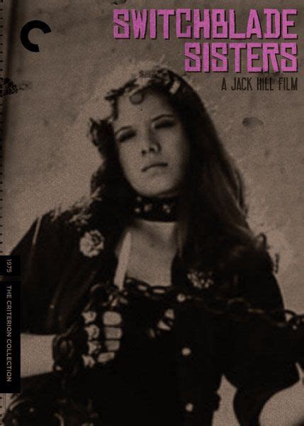 Pin By Monsterman 73 On Switchblade Sisters 1975 Sisters Jezebel