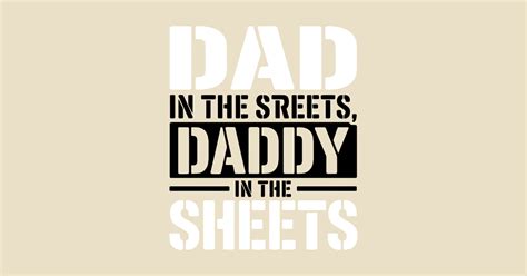 Dad Sheets Funny Bold Typography Design For Dads Dad T Shirt Teepublic