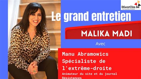 Grand Entretien De Malika Madi Avec Manuel Abramowicz Pour Divercitebe