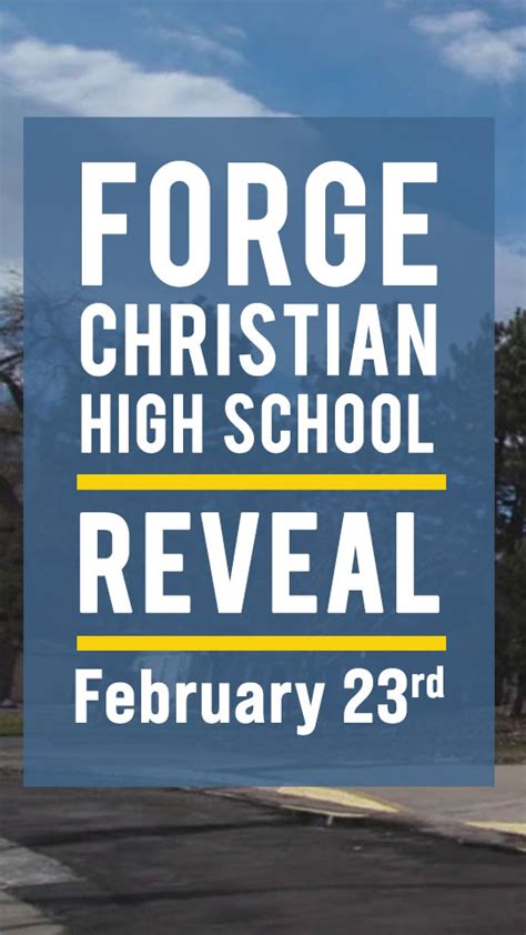 Forge Christian High School Reveal Grace Church