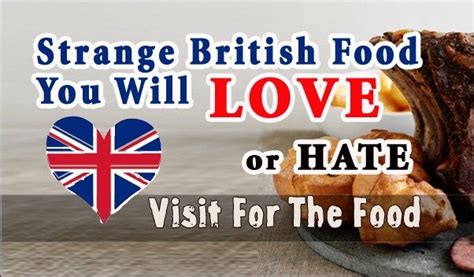 Spotted Dick 10 Weird British Foods You Will Love To Hate