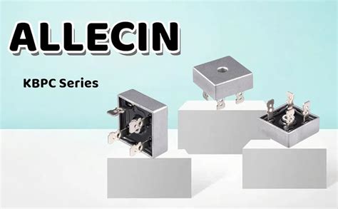 Allecin Kbpc1510 Bridge Rectifier Diode 15a 1000v Kbpc 1510 Electronic