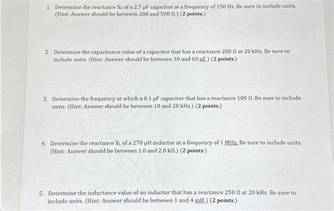 Solved Determine The Reactance Xc ﻿of A 2 7μf ﻿capacitor At