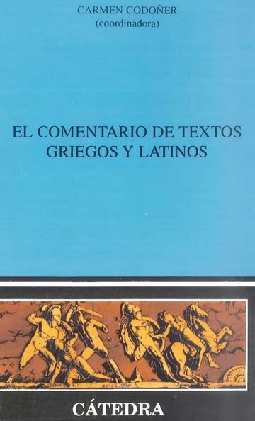 Codoñer Carmen Coord El Comentario De Textos Griegos Y Latinos Ocr 1998 Carmen Codoñer