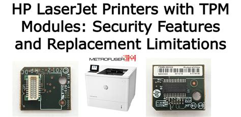 Hp Laserjet Printers With Tpm Modules Security Features And