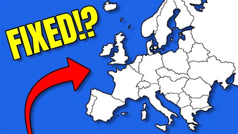 Fixing Europes Borders Fixing The World Map Youtube
