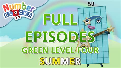 Numberblocks Summerlearning Green Level Four Full Episodes 4 5