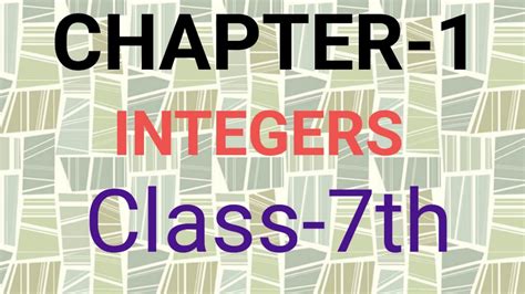 Integersclass 7 Chapter 1maths Cbse Ncert Ncertmaths Class7