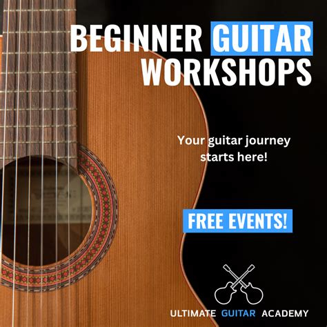 2024 Term 2 Free Beginner Workshops Ultimate Guitar Academy