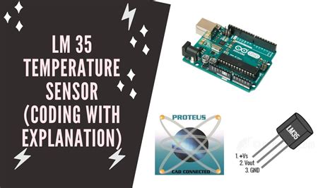 lm35 temperature sensor to arduino programming with proteus simulation youtube