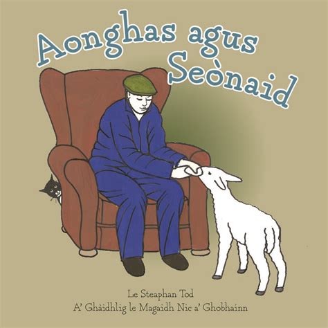 Aonghas Agus Seonaid Hardback