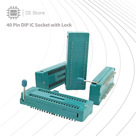 40 Pin Dip Ic Socket With Lock Ce Store
