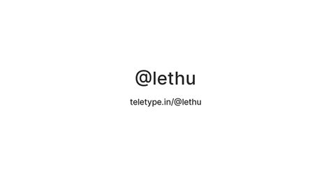 Lethu — Teletype
