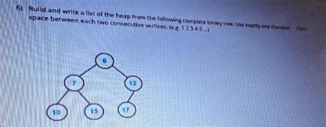 Solved 3 Write The Array That Represents The Following Bst