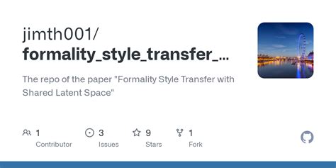 Github Jimth001formalitystyletransferwithsharedlatentspace